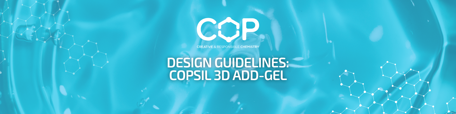 Design Guidelines: COPSIL 3D® ADD GEL - Cop Chimie